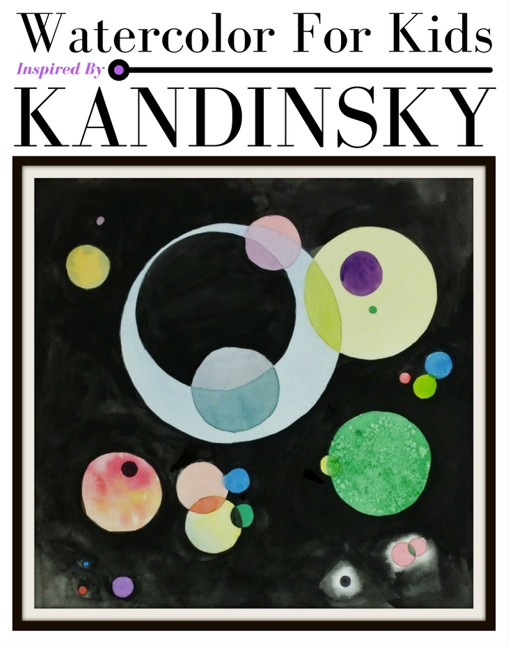 kandinsky-watercolor-circles-art-project | Fine Art Mom